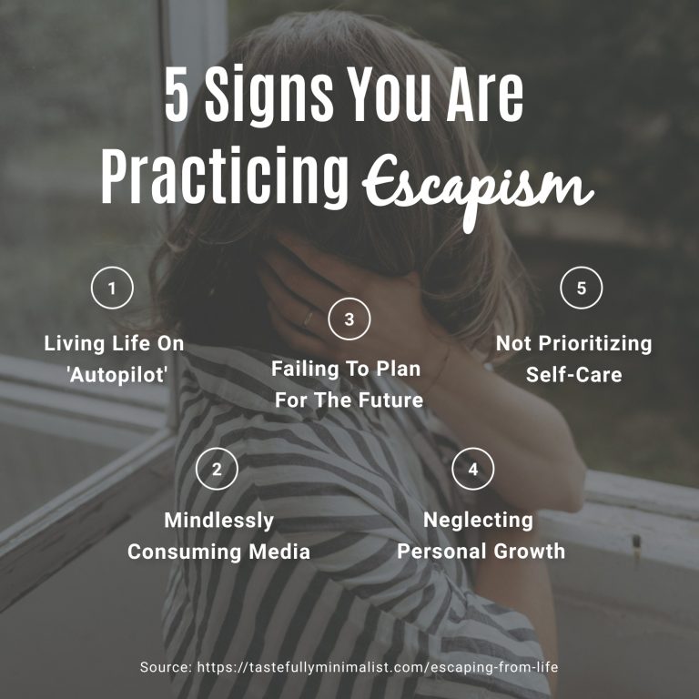 5 Signs You’re Escaping From Life (And A Reliable Solution)